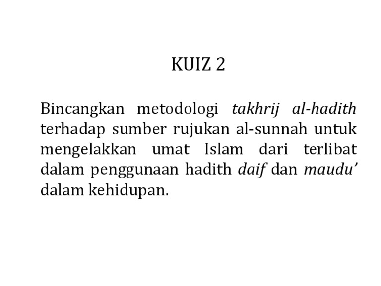 Takhrij Hadith: Hindari Hadith Daif | PDF