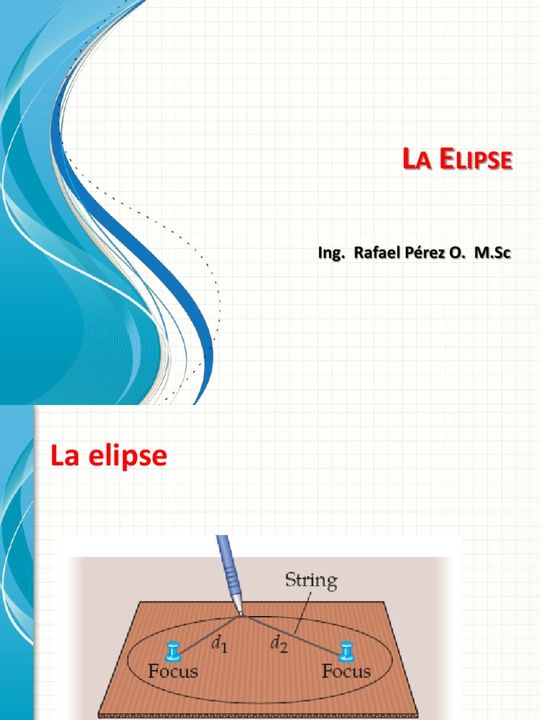 4 La Elipse | PDF | Artes del lenguaje y disciplina | Ciencia y matemática
