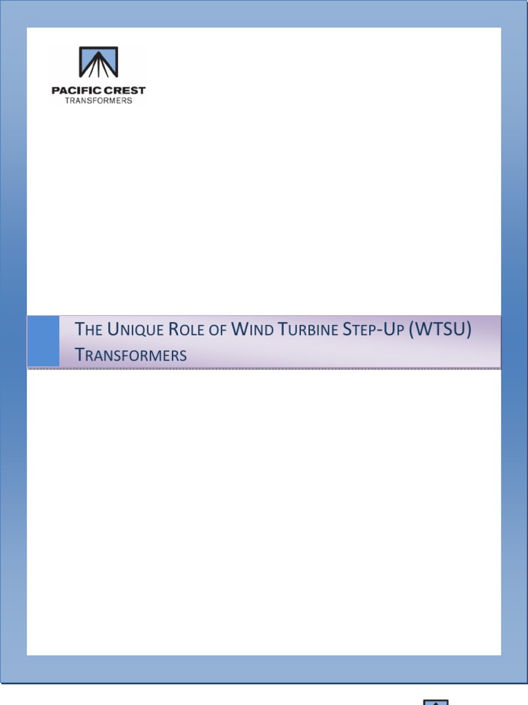 The Unique Role Wind Turbine Step Up (WTSU) Transformers | PDF