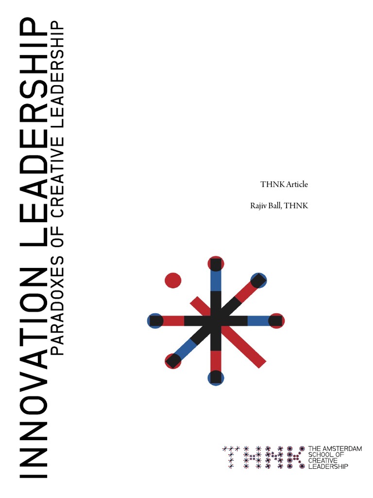 Paradoxes of Creative Leadership | PDF | Leadership | Creativity