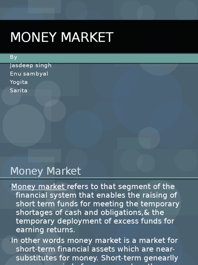 Understanding Money Market Dynamics | PDF | Money Market | United ...