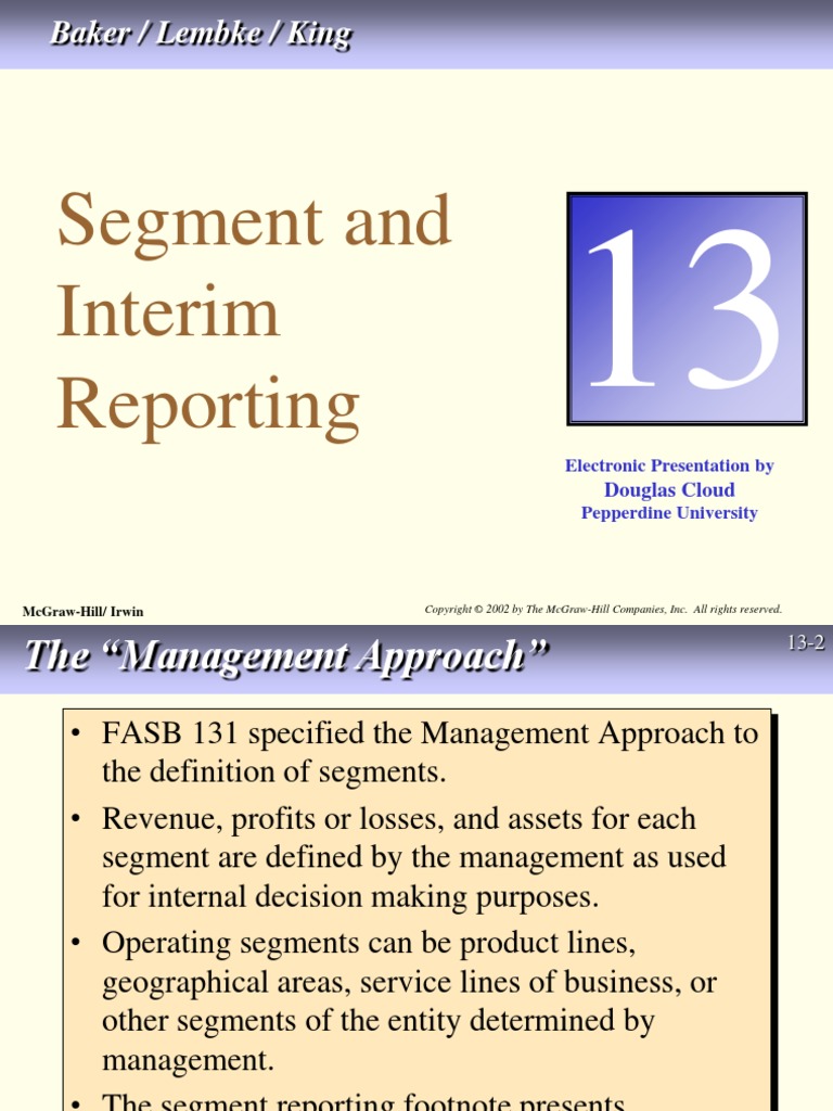 Segment and Interim Reporting: Baker / Lembke / King | PDF | Cost Of Goods Sold | Inventory