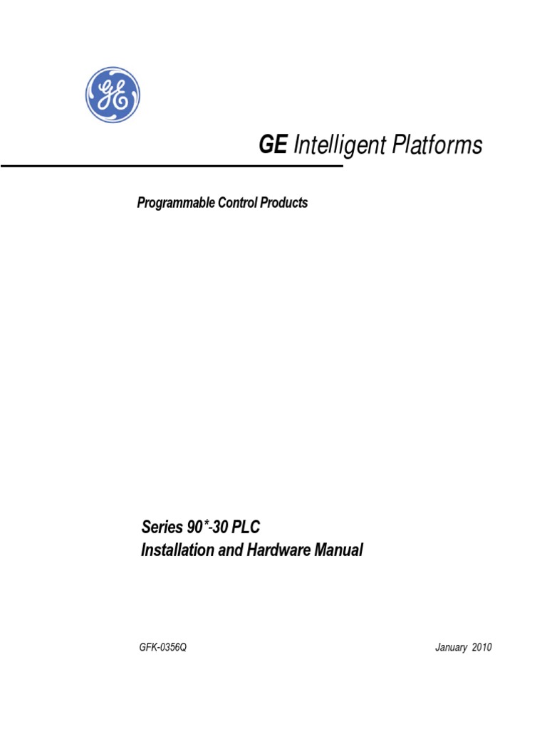 GE Intelligent Platforms: Series 90 - 30 PLC Installation and Hardware ...