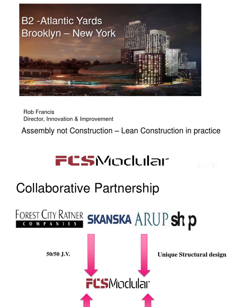 B2 Atlantic Yards Skanska Presentation | PDF | Engineering | Industries