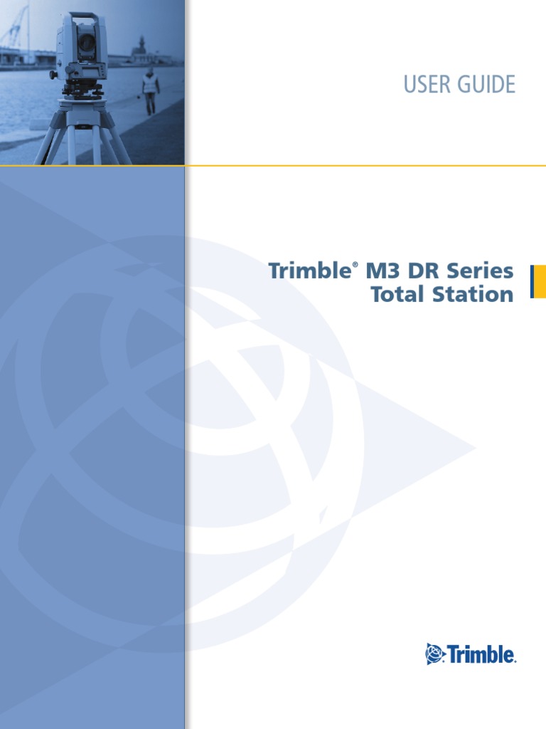 User Guide: Trimble M3 DR Series Total Station | PDF | Battery Charger ...