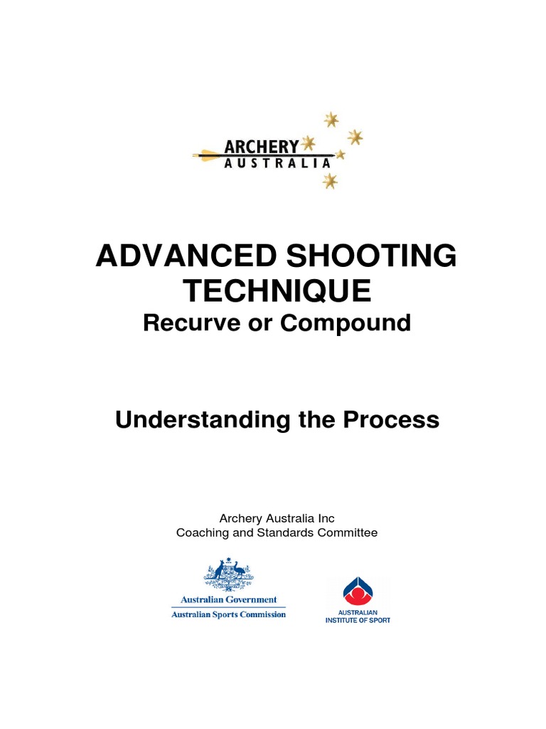 Archery - Advanced Shooting Technique | PDF | Archery | Bow And Arrow