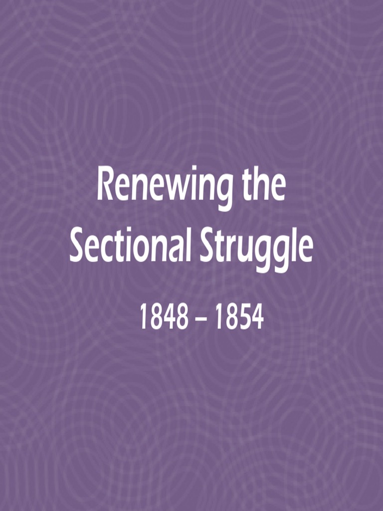Sectional Tensions in Pre-Civil War America | PDF | Whig Party (United ...