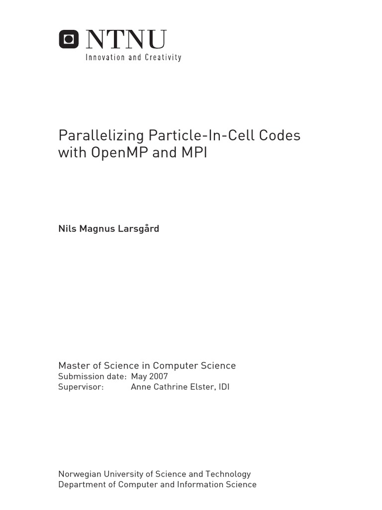 Parallelizing Particle-In-Cell Codes With Openmp and Mpi: Nils Magnus Larsgård | PDF | Message ...