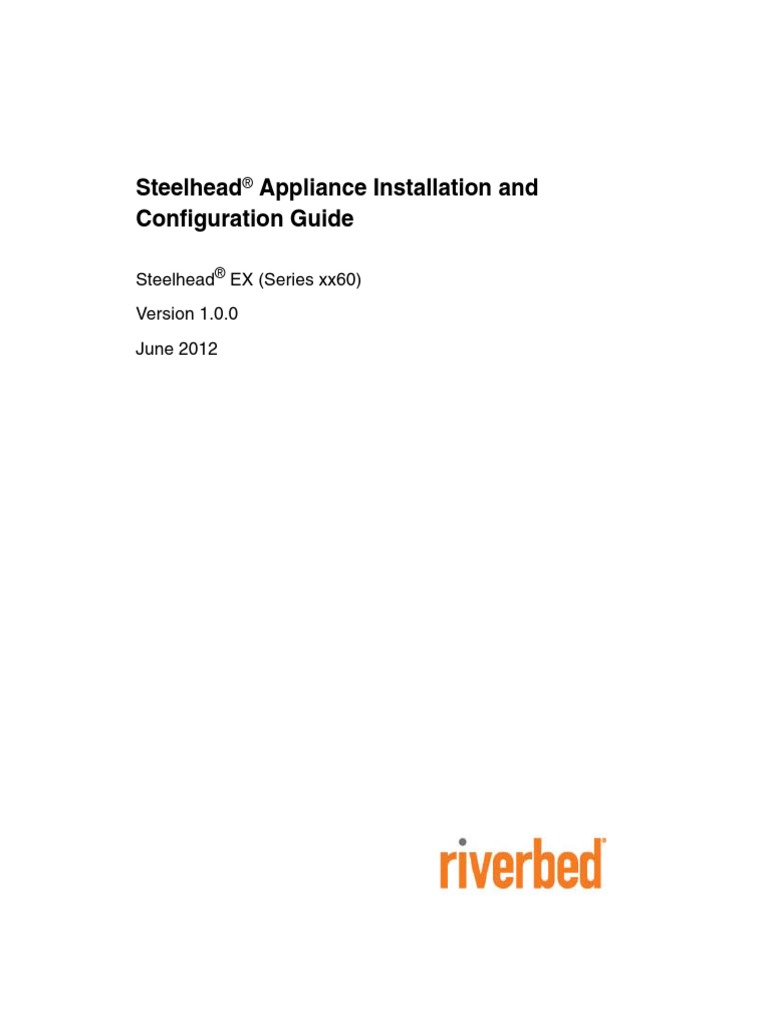 Steelhead® Appliance Installation and Configuration Guide | PDF | Transmission Control Protocol ...