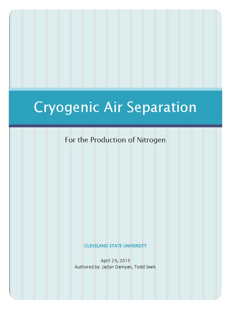 Cryogenic Air Separation for the Production of Nitrogen | Gas ...