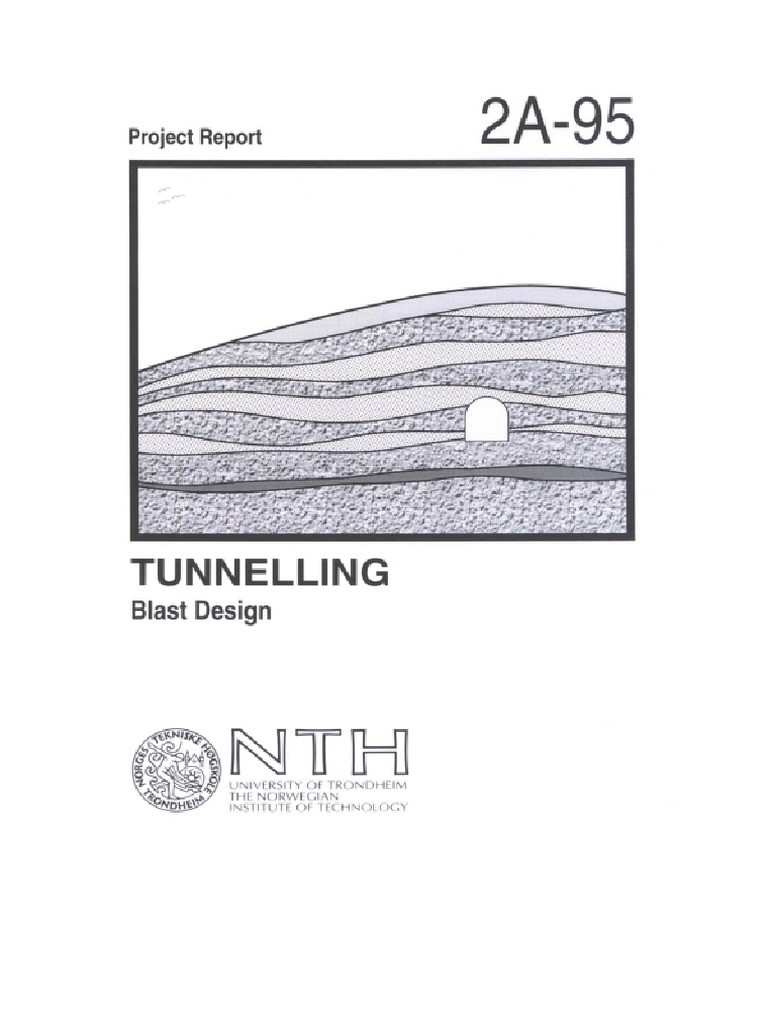 Designing Blasting Patterns for Tunnel Excavation: A Guide to ...