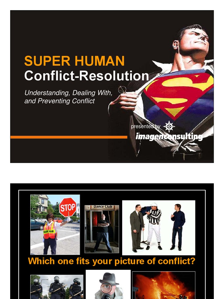 SUPER HUMAN Conflict-Resolution Conflict Resolution | PDF | Conflict ...