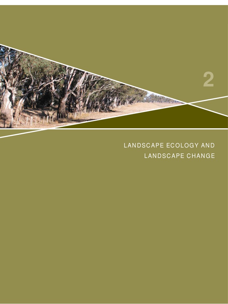 Chapter 2 - Landscape Ecology and Landscape Change | PDF | Ecology ...