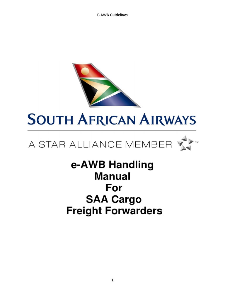 E-AWB Handling Manual For SAA Cargo Freight Forwarders | PDF | Cargo ...