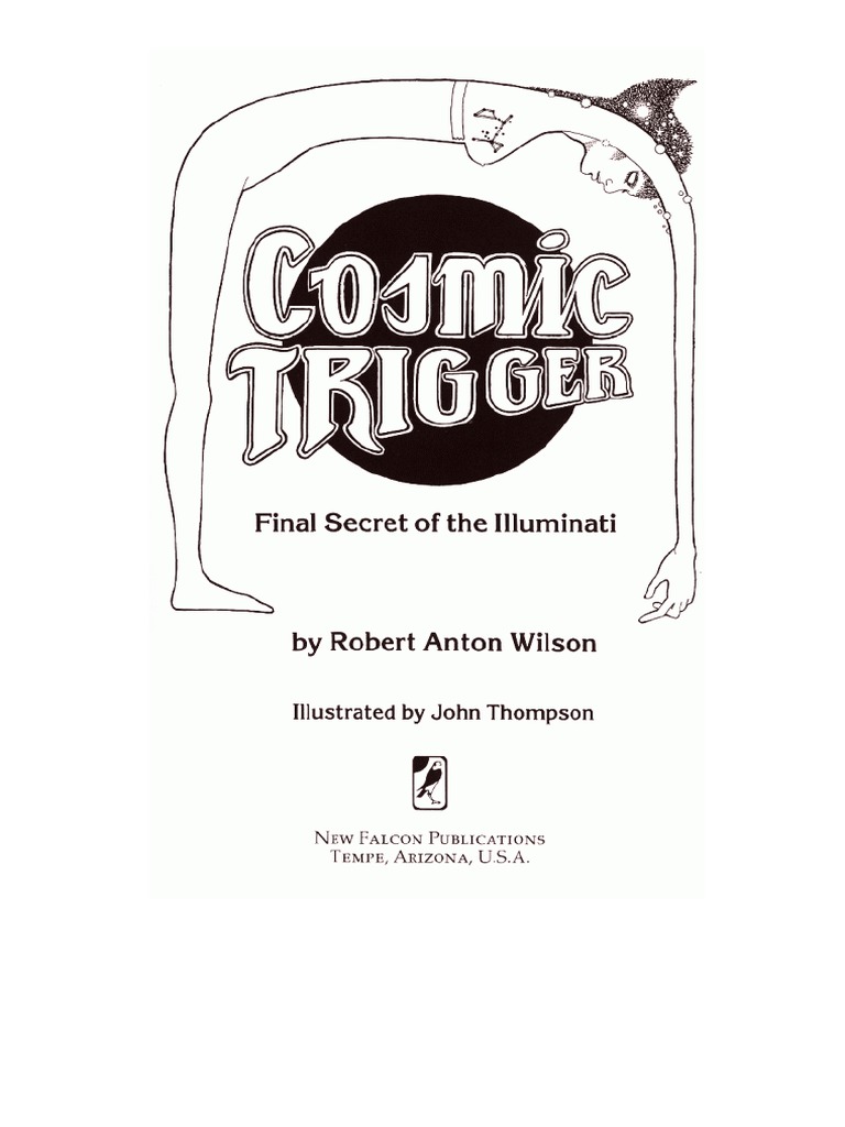 Wilson - Cosmic Trigger | PDF | Supernatural Books | Non Fiction Books