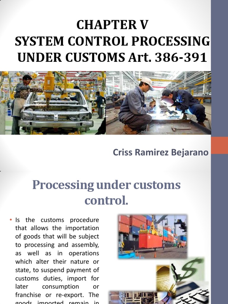 Control Processing Under Customs | PDF | Customs | Tariff