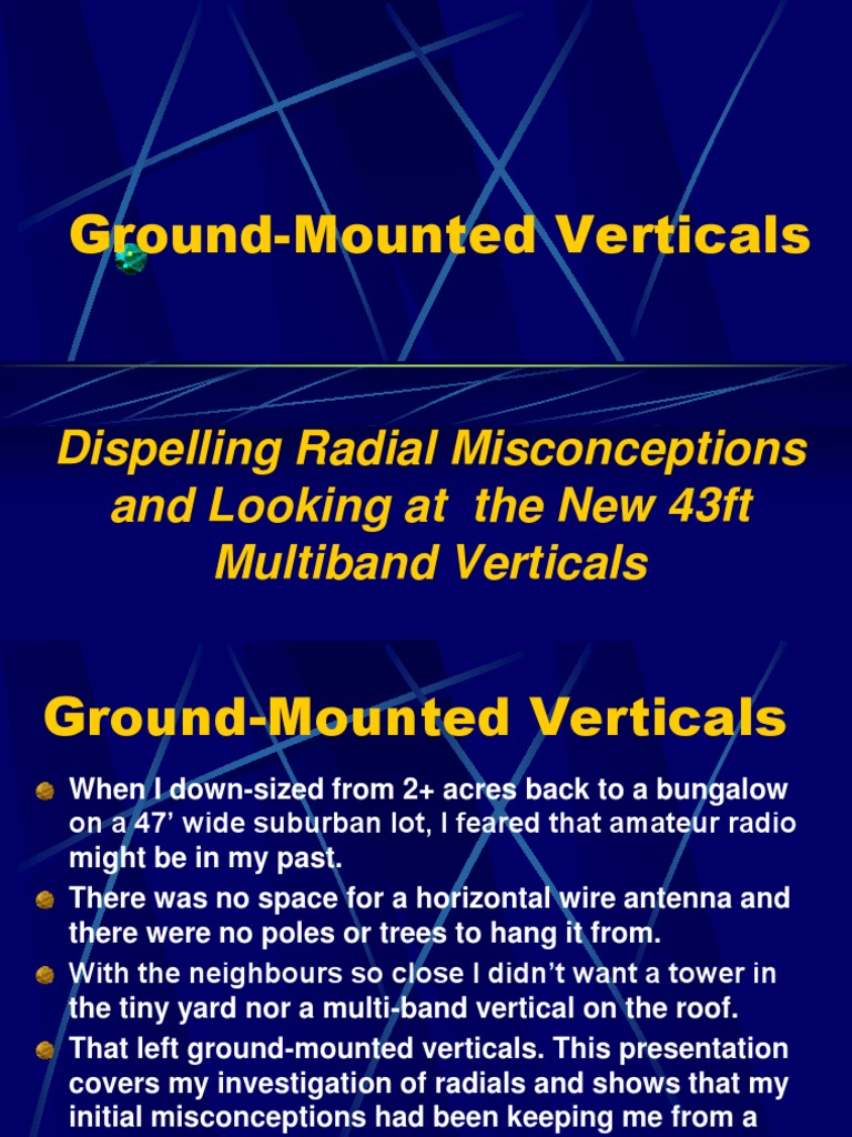 Ground-Mounted Verticals: Dispelling Radial Misconceptions and Looking ...