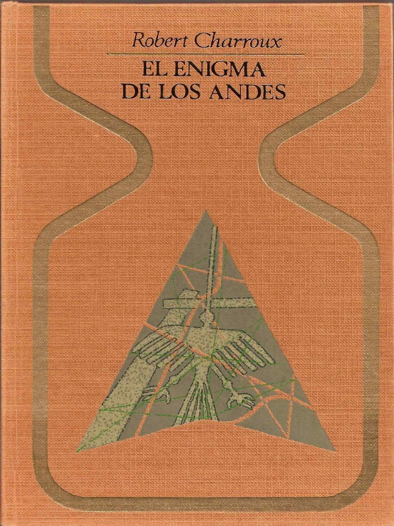 El Enigma de Los Andes - Robert Charroux | PDF