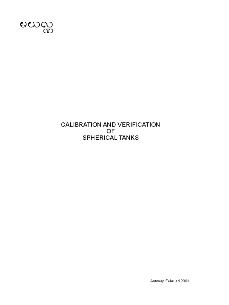 Calibration and Verification OF Spherical Tanks: Antwerp Februari 2001 ...