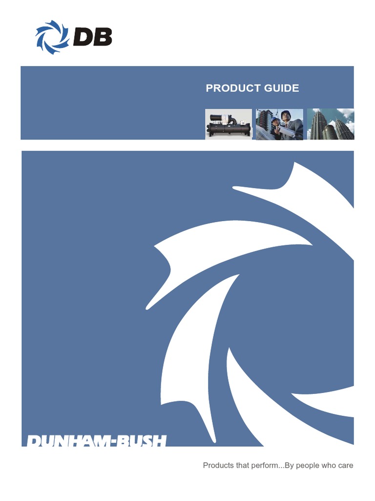 Dunham-Bush HVAC/R Product Guide | PDF | Hvac | Heat Pump