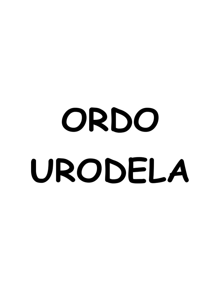 Ordo Urodela | PDF | Amphibian | Living Fossils