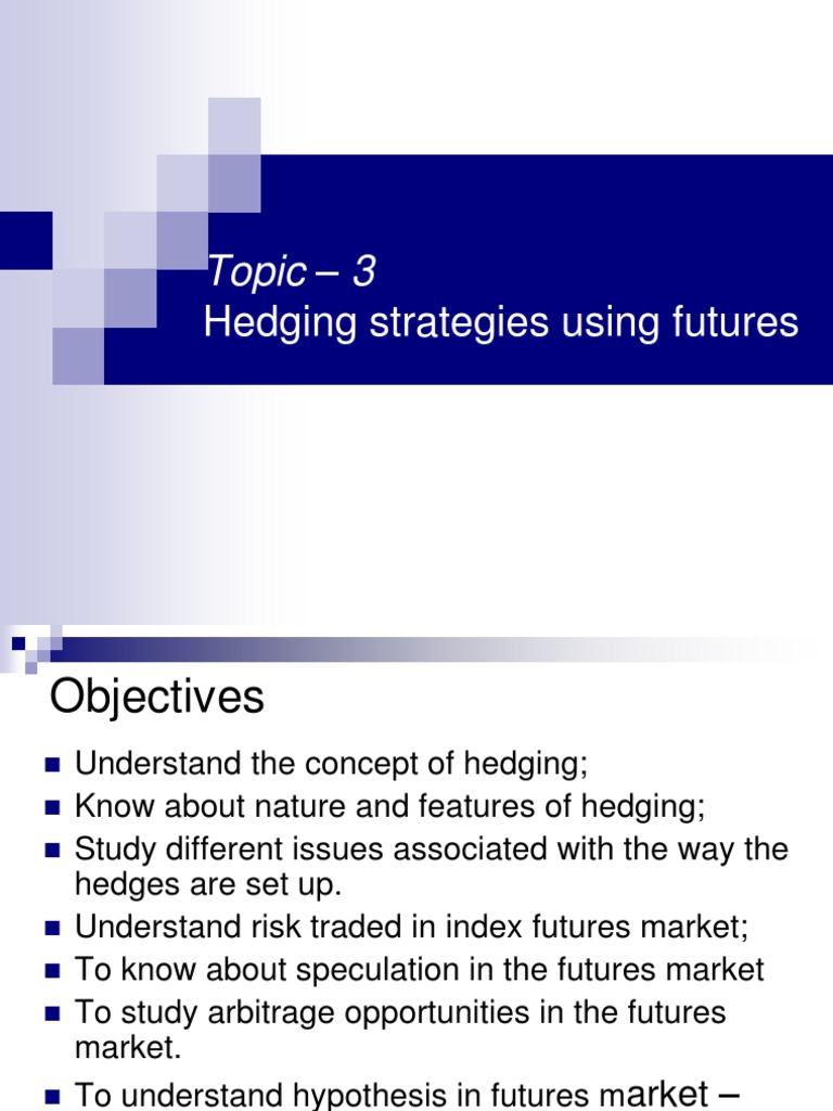 Hedging Strategies | Futures Contract | Hedge (Finance)