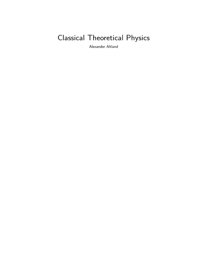 Classical Theoretical Physics - Alexander Altland | PDF | Gauge Theory ...