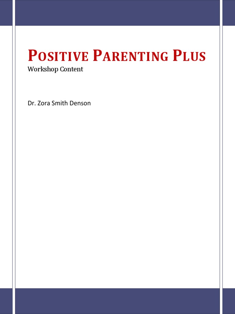 Positive Parenting Plus Curriculum | PDF | Parenting | Relationships