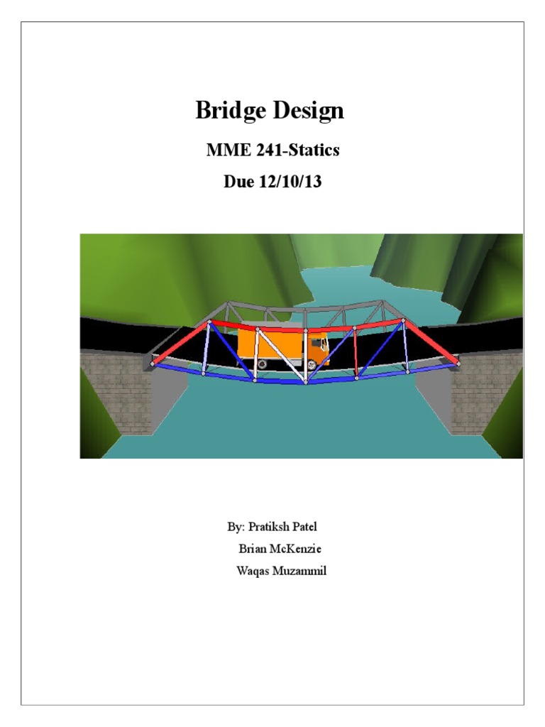 Bridge Design: MME 241-Statics Due 12/10/13 | Download Free PDF | Truss ...