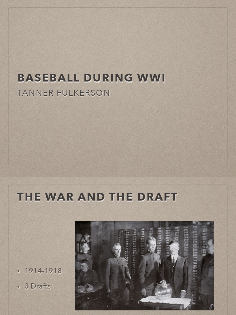 Baseball During Wwi: Tanner Fulkerson | PDF