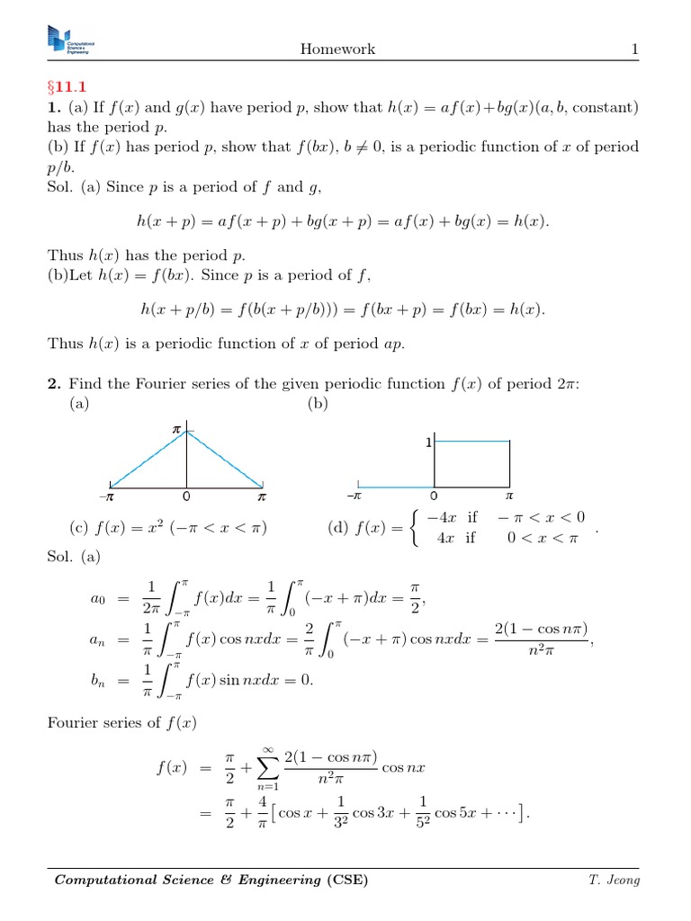 (A) If F (X) and G (X) Have Period P, Show That H (X) Af (X) + BG (X ...