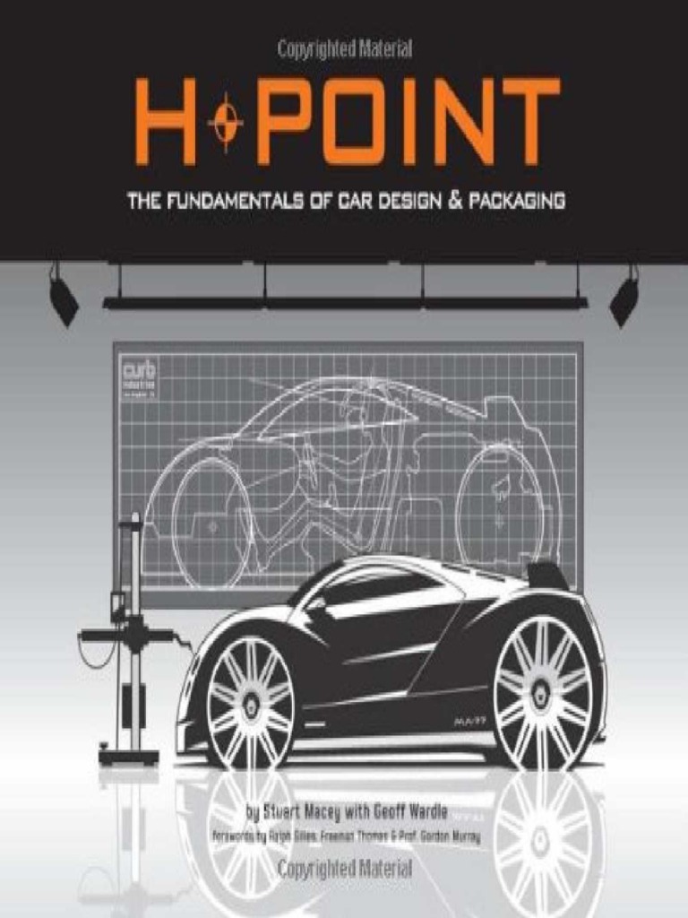 H-Point The Fundamentals of Car Design & Packaging | PDF