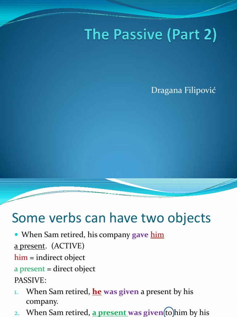 The Passive 2 | Download Free PDF | Object (Grammar) | Verb