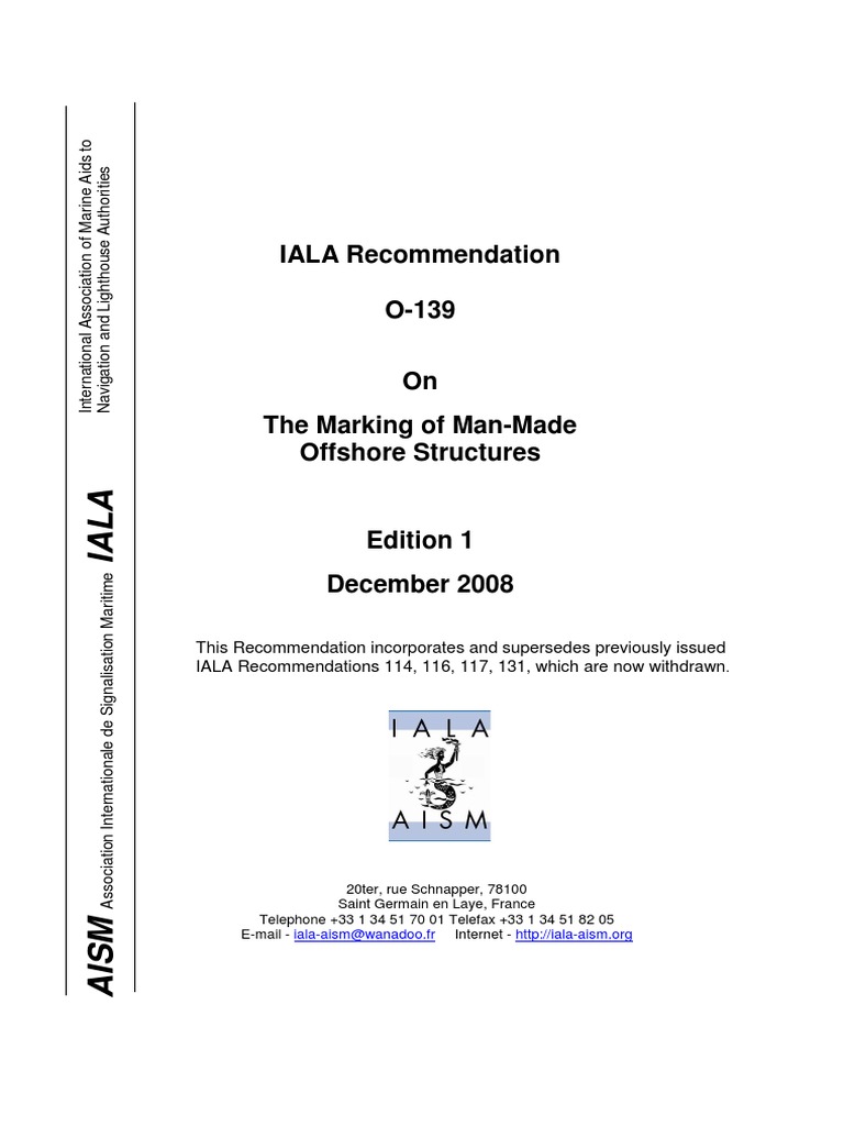 IALA O-139 The Marking of Man-Made Offshore Structures (Dec 08) | Download Free PDF | Offshore ...
