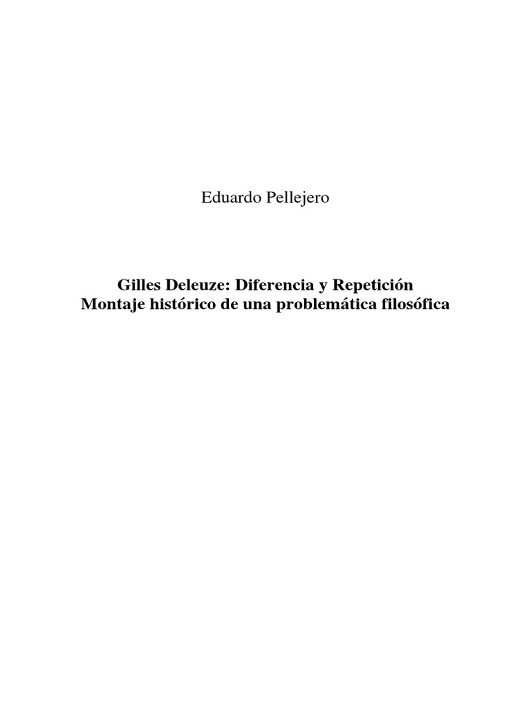 Eduardo Pellejero, Deleuze, Diferencia y Repetición (1999) PDF | PDF | Analogía | Aristóteles