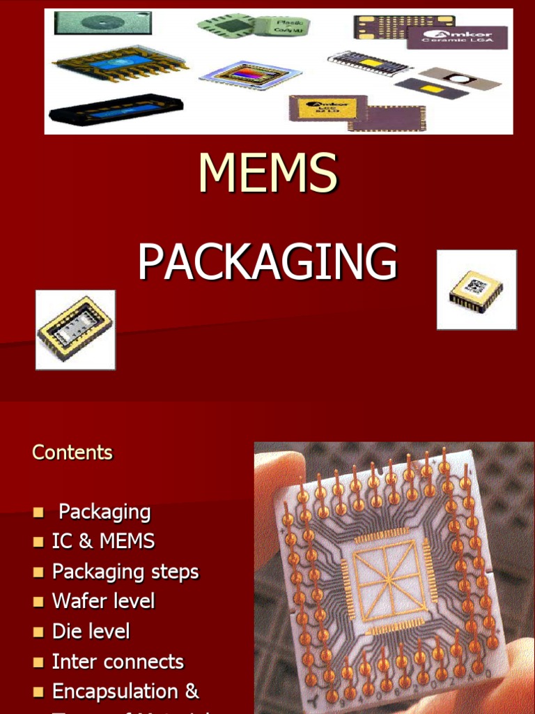 An In-Depth Look at MEMS Packaging Requirements, Processes, and ...