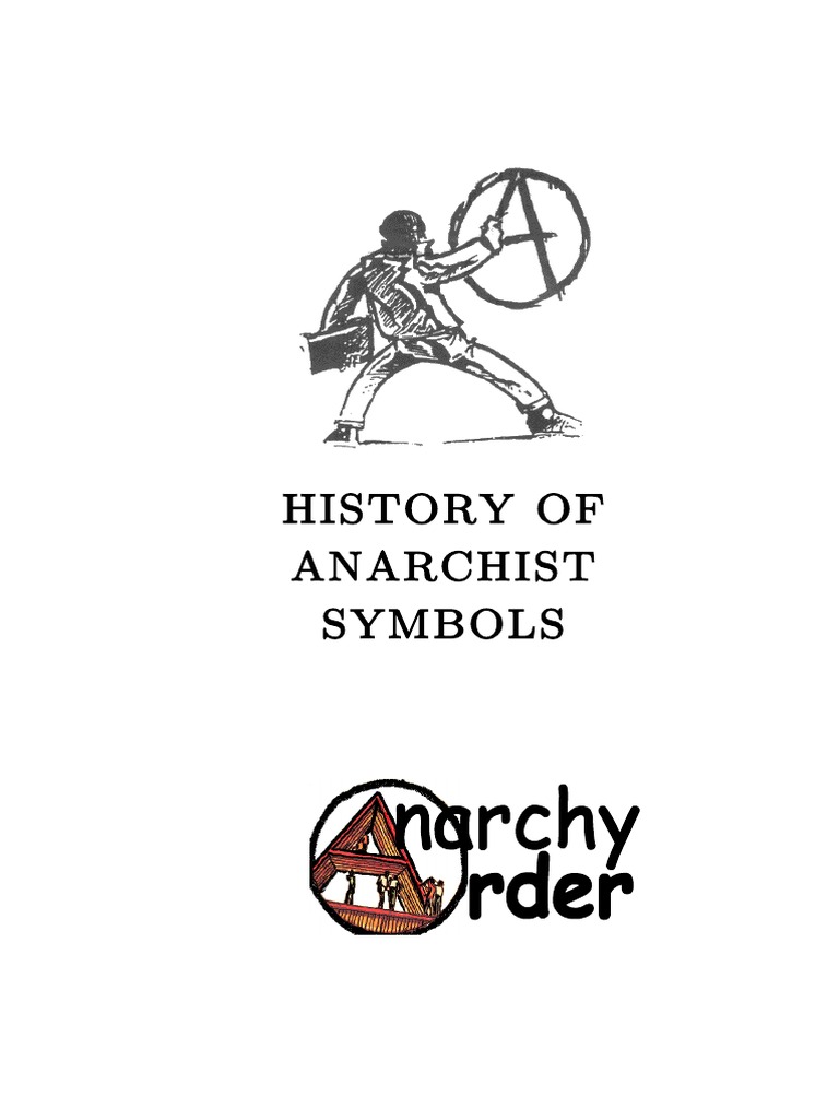 History of Anarchist Symbols | PDF | Anarchism | Anarchist Theory