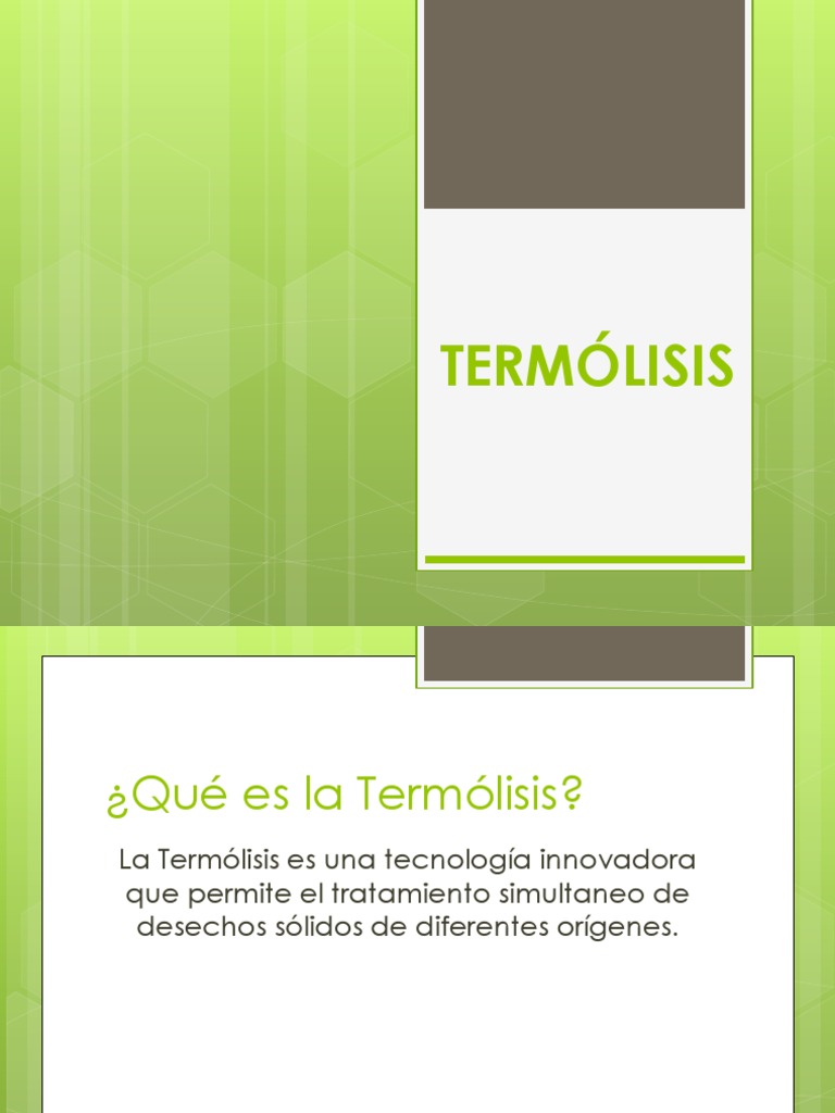 TERMÓLISIS | PDF | Combustibles | Residuos