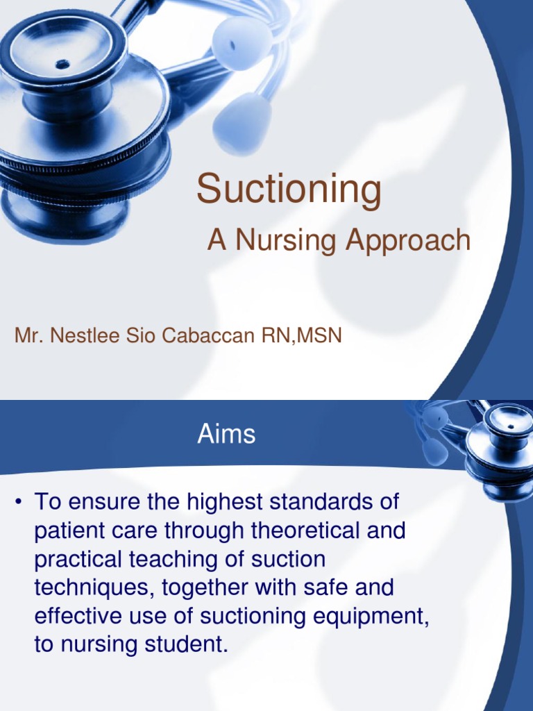 Safe Suctioning | PDF | Lung | Organ (Anatomy)