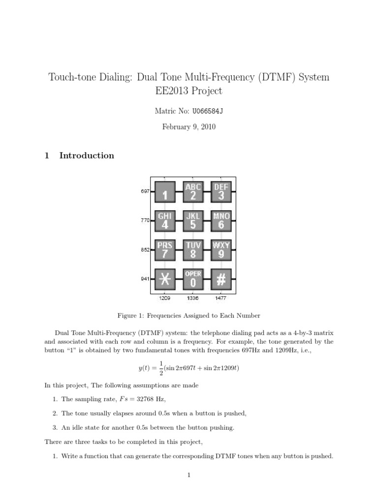 Touch-Tone Dialing: Dual Tone Multi-Frequency (DTMF) System EE2013 ...