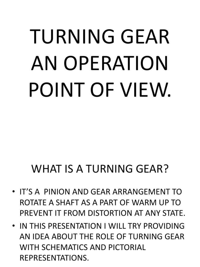 Turning Gear Operation in Turbines | PDF | Bearing (Mechanical) | Pump