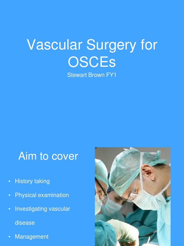 Vascular Surgery Osce | PDF | Pulse | Cardiovascular System