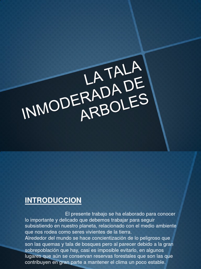 La Tala Inmoderada de Arboles | PDF | Deforestación | Los bosques