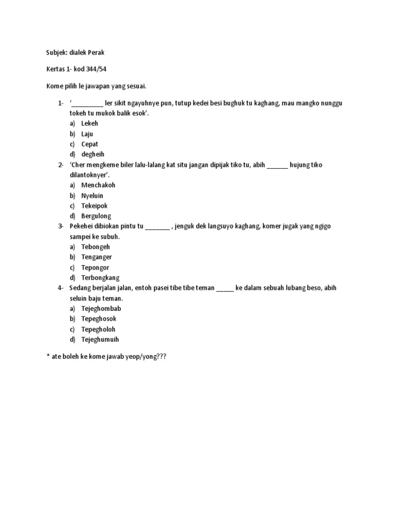 Soalan Dialek Perak | PDF | Seni & Disiplin Bahasa | Griya & Taman