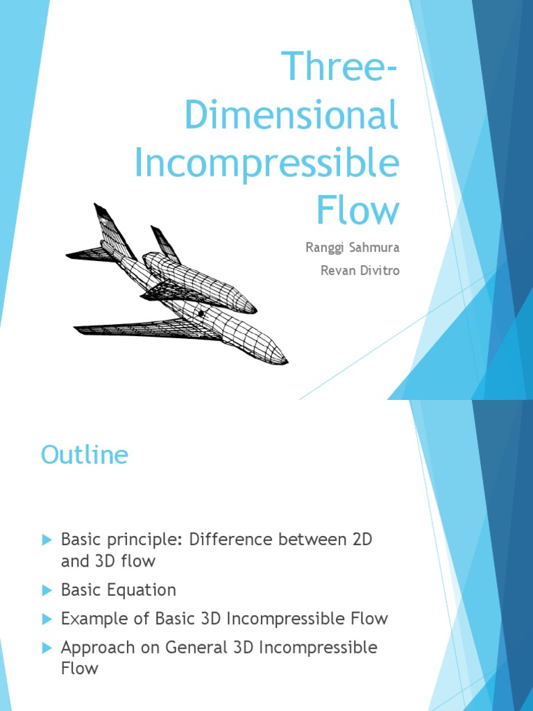Three-Dimensional Incompressible Flow | PDF | Fluid Dynamics | Infinity