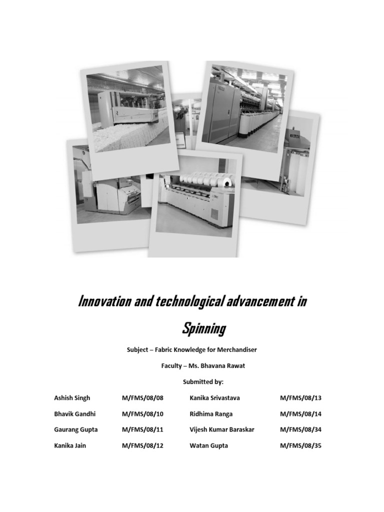 Innovation and Technological Advancement in Spinning | PDF | Spinning ...