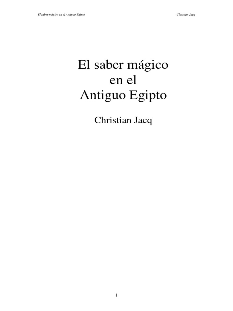 El Saber Mágico en El Antiguo Egipto | PDF | Antiguo Egipto | faraón