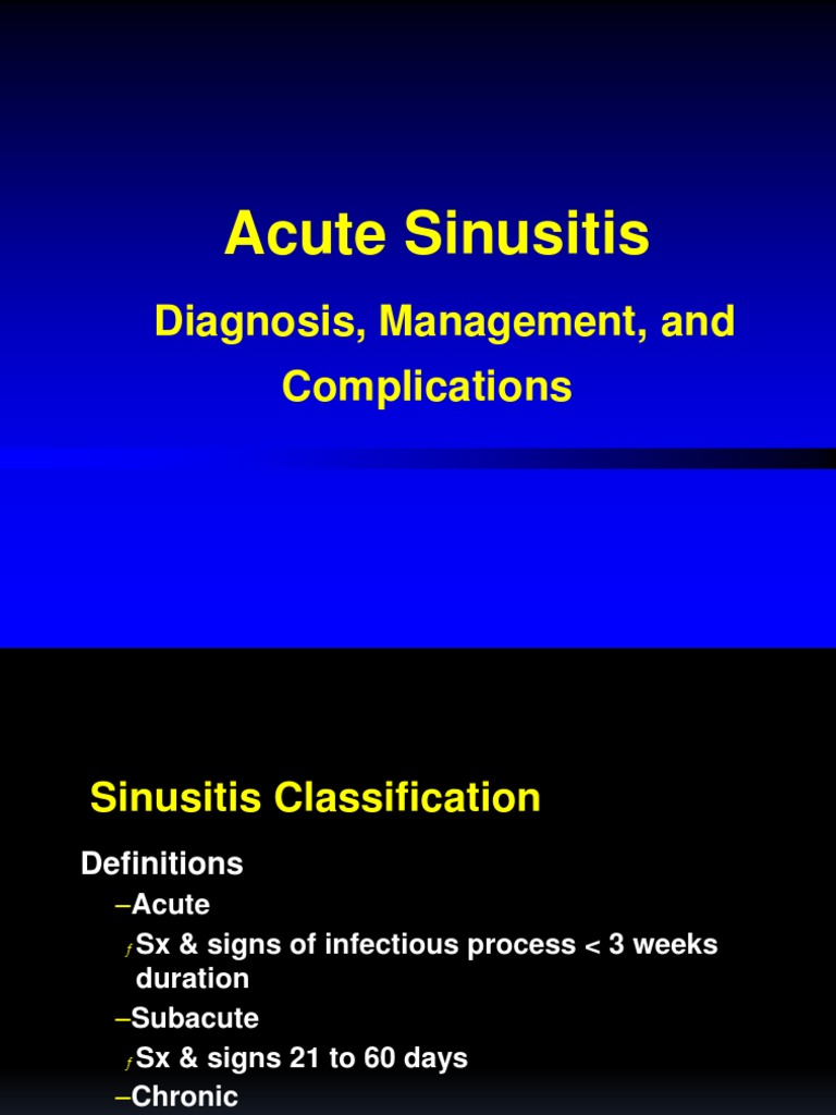 Acute Sinusitis: Diagnosis, Management, Pathogenesis, Complications and ...