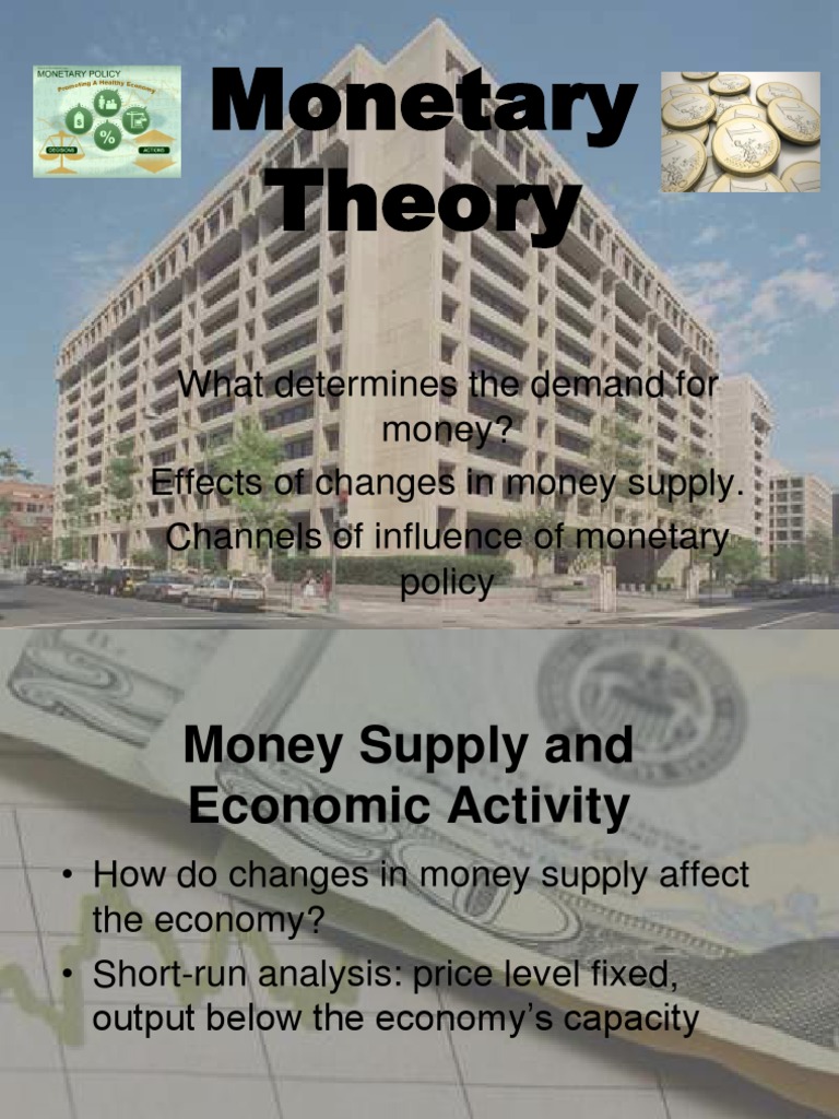 Monetary Theory PDF | PDF | Demand For Money | Money Supply