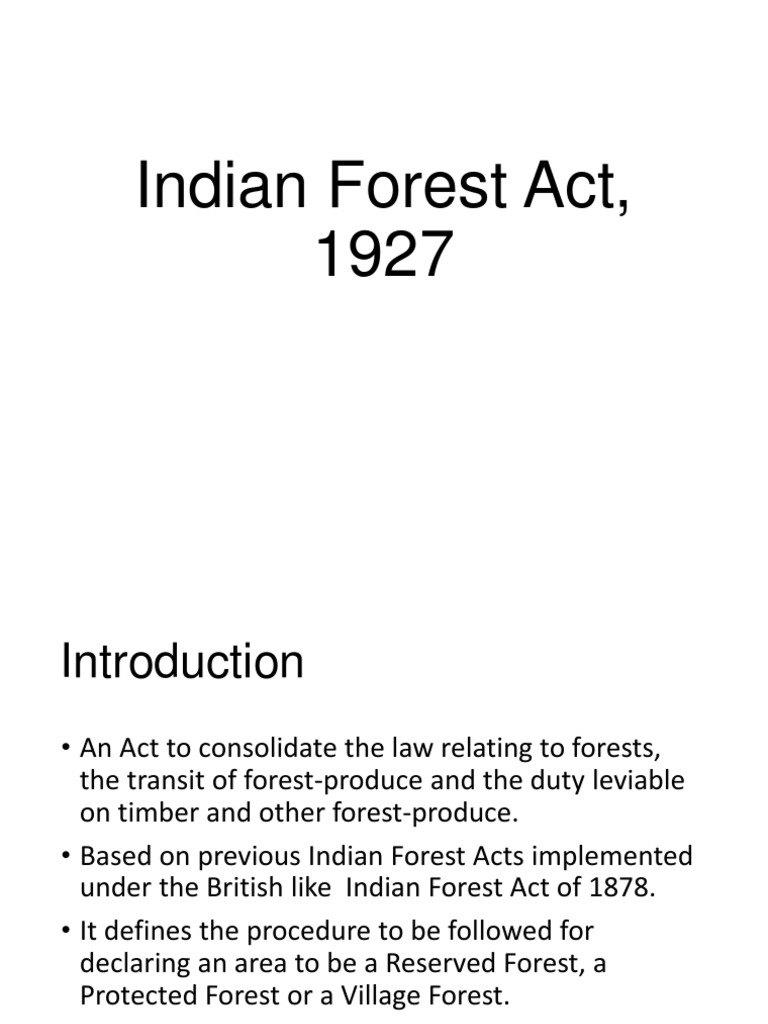 Indian Forest Act, 1927 | Social Institutions | Society